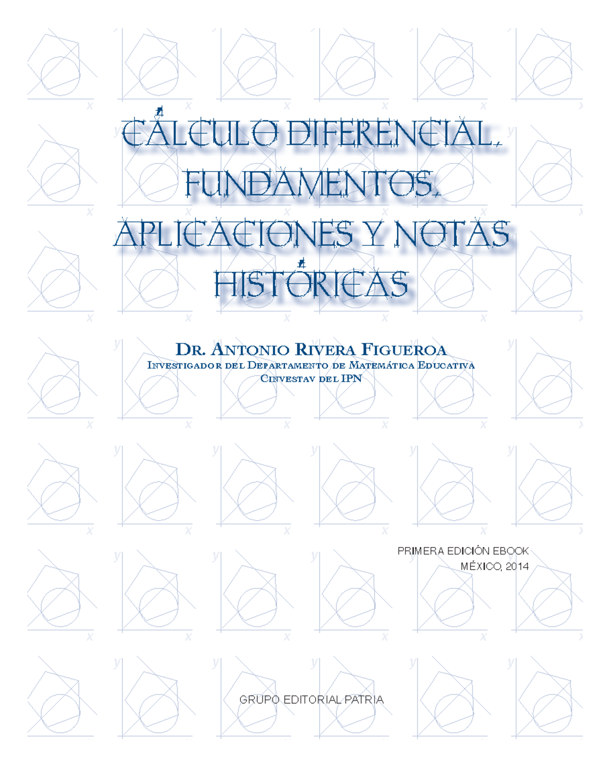 Calculo Diferencial - tgghh - DR. ANTONIO RIVERA FIGUEROA INVESTIGADOR ...