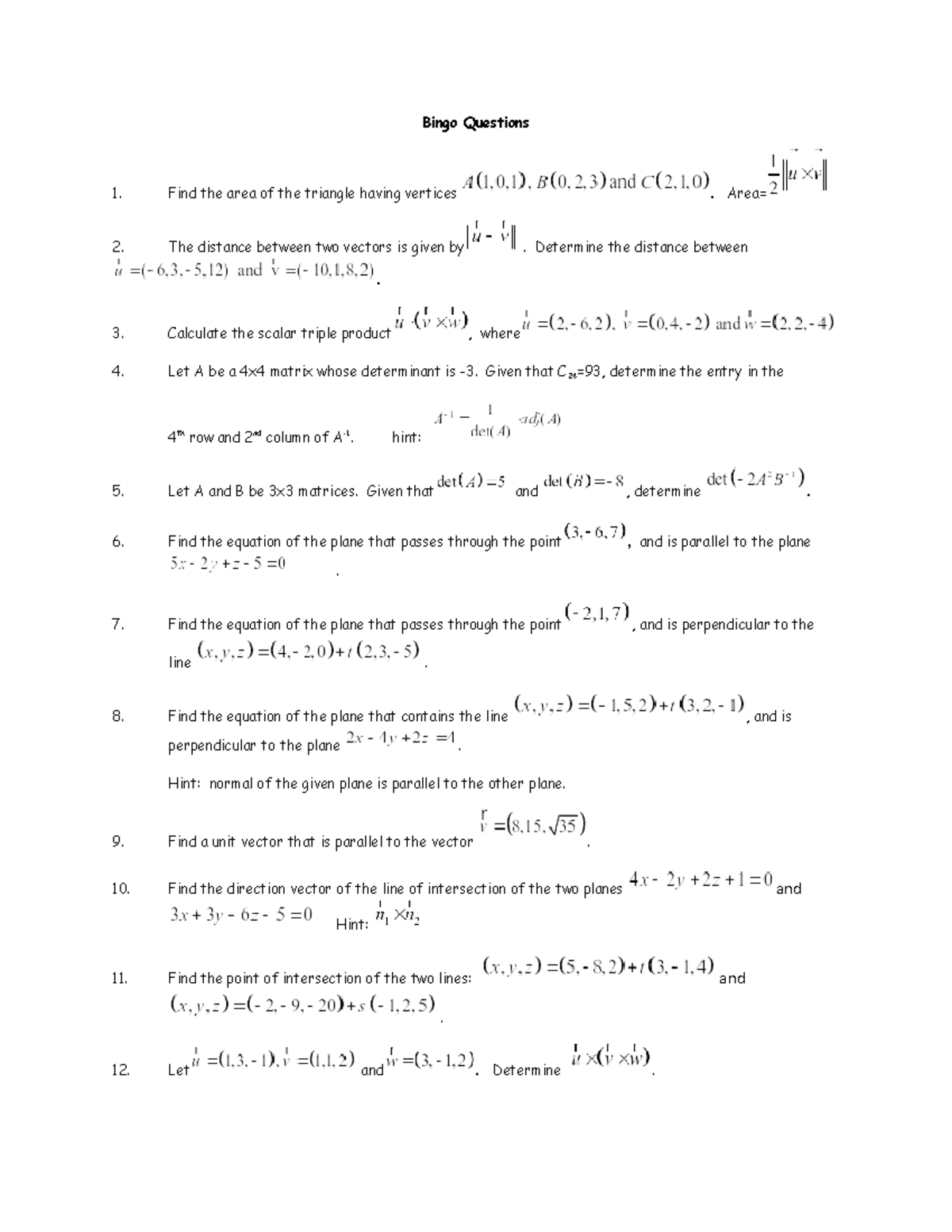 Linear practice - math course - Bingo Questions 1. Find the area of the ...