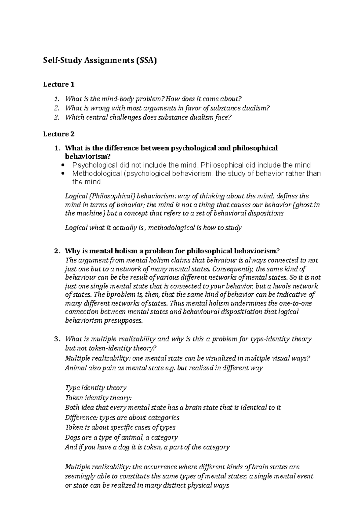 Self-Study Assignments - What is the mind-body problem? How does it come about? 2. What is wrong ...