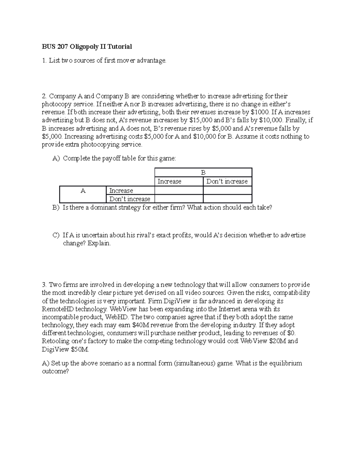 Oligopoly 2 tut - Tutorial note - BUS 207 Oligopoly II Tutorial List ...