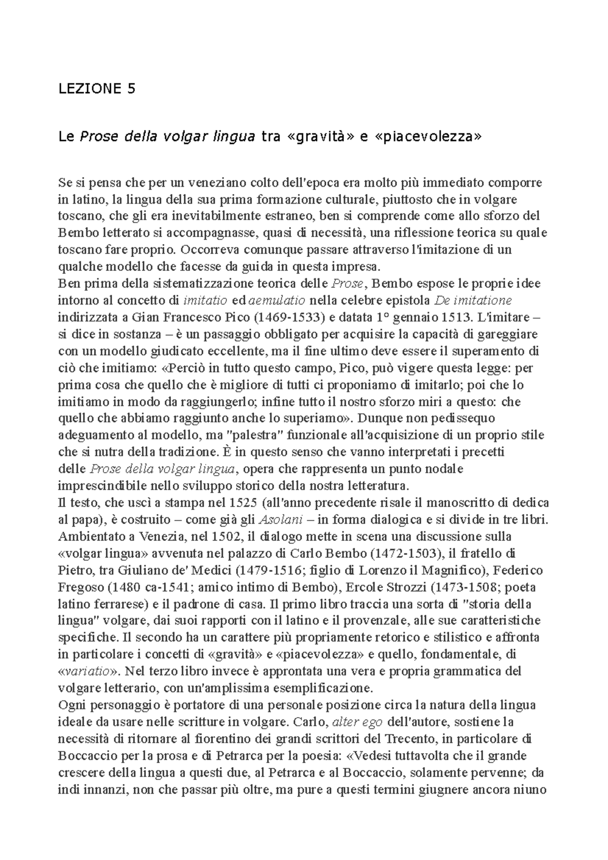 Le Prose della volgar lingua - Occorreva comunque passare attraverso l ...