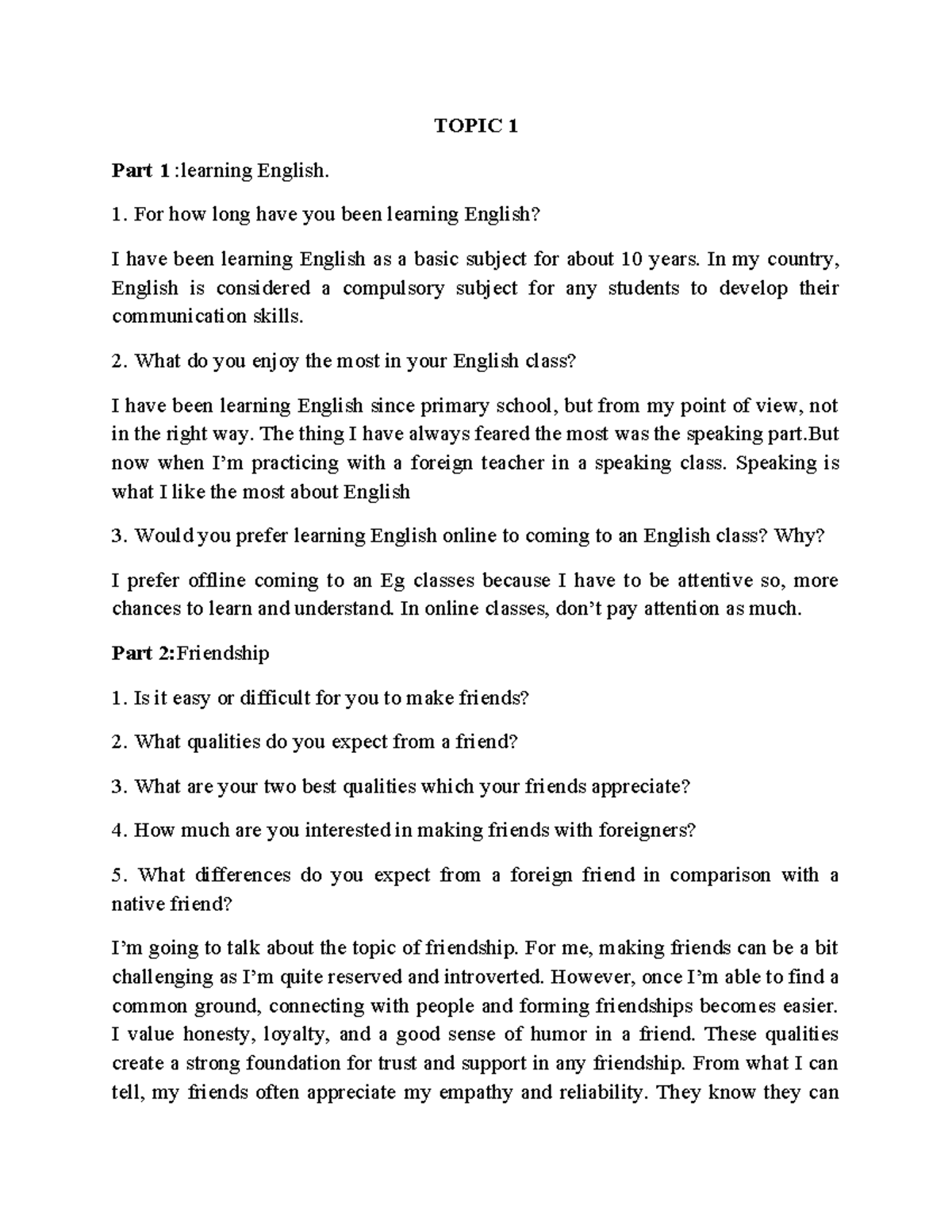 hướng dẫn ví dụ speaking - TOPIC 1 Part 1 :learning English. For how ...