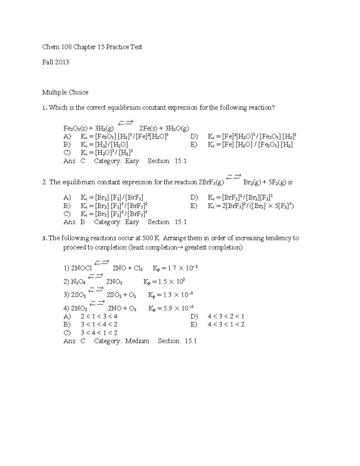 Chem108Fall13-PT-Ch15 - Chem 108 Chapter 15 Practice Test Fall 2013 ...