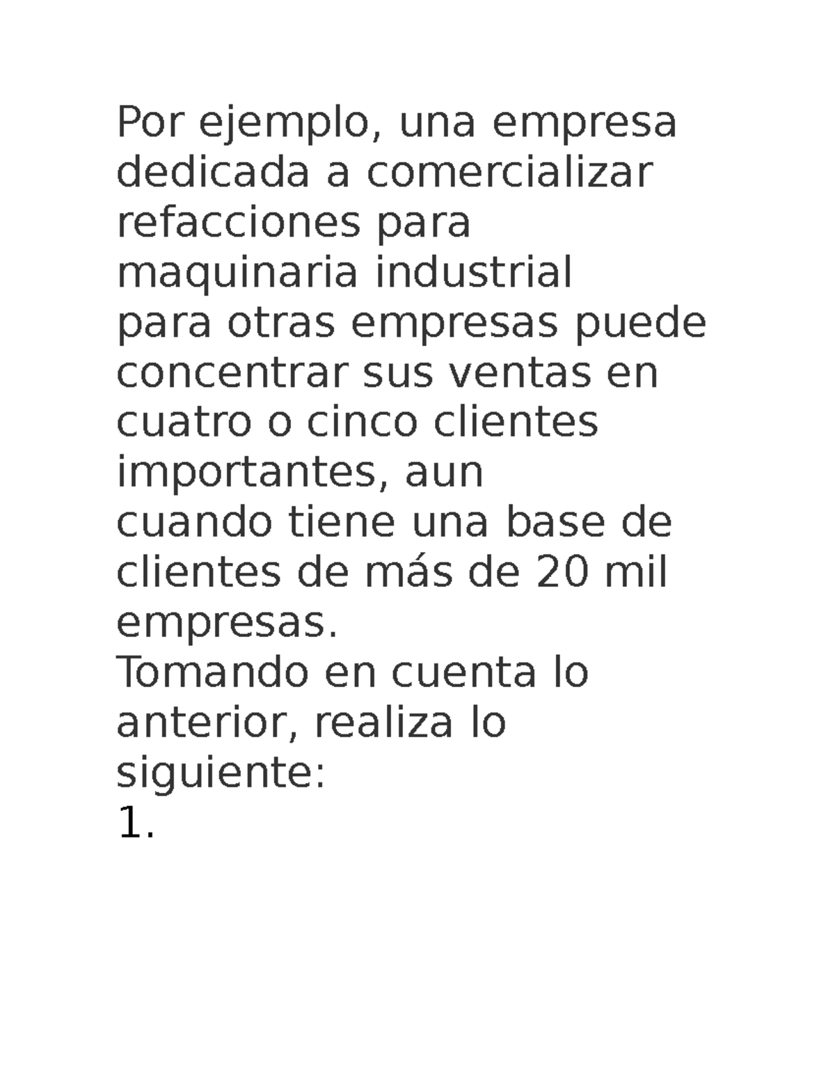 Listado clientes - Por ejemplo, una empresa dedicada a comercializar ...