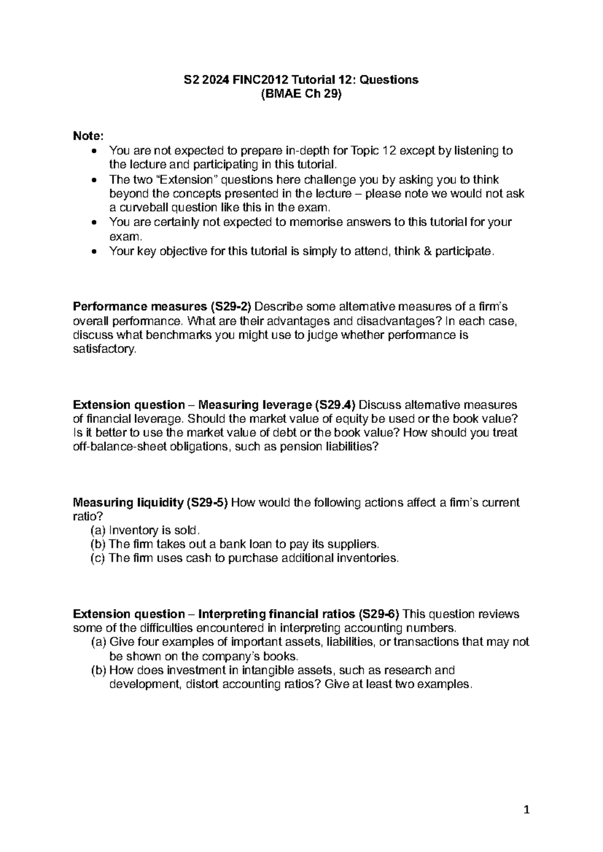 Tutorial 12 Questions - 1 S2 2024 FINC2012 Tutorial 1 2 : Questions (BMAE Ch 29 ) Note: You are ...