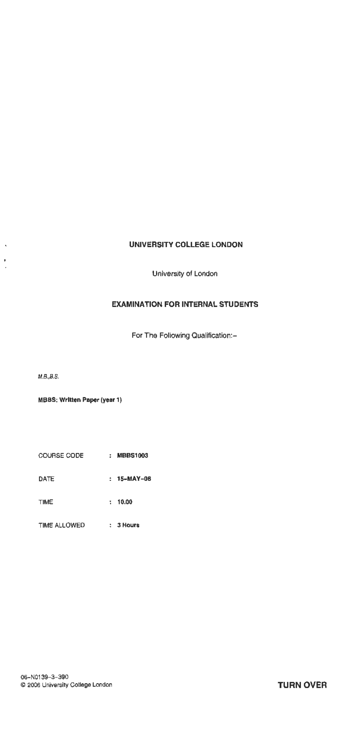 Mbbs1003 06 UCL - Exam paper - MBBS - Studocu