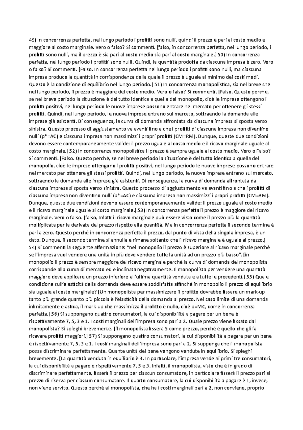 Domande prof colombo microeconomia - In concorrenza perfetta, nel lungo ...