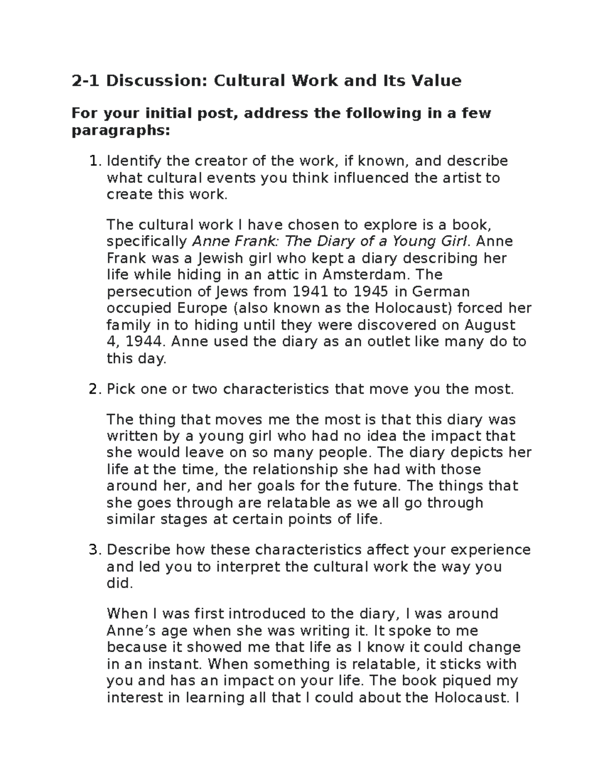 2-1 Discussion Cultural Work and Its Value - The cultural work I have ...