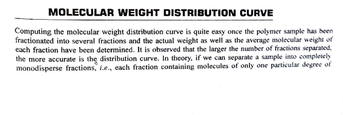 Molecular weight distribution curve - ####### MOLECULAR WEIGHT ...