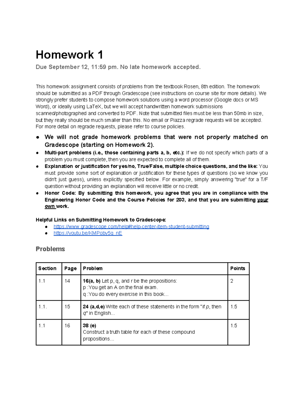 Homework 1 - Homework 1 Due September 12, 11:59 pm. No late homework ...
