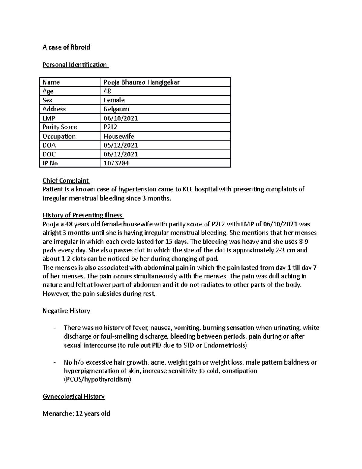 A case of fibroid - A case of fibroid Personal Identification Name ...