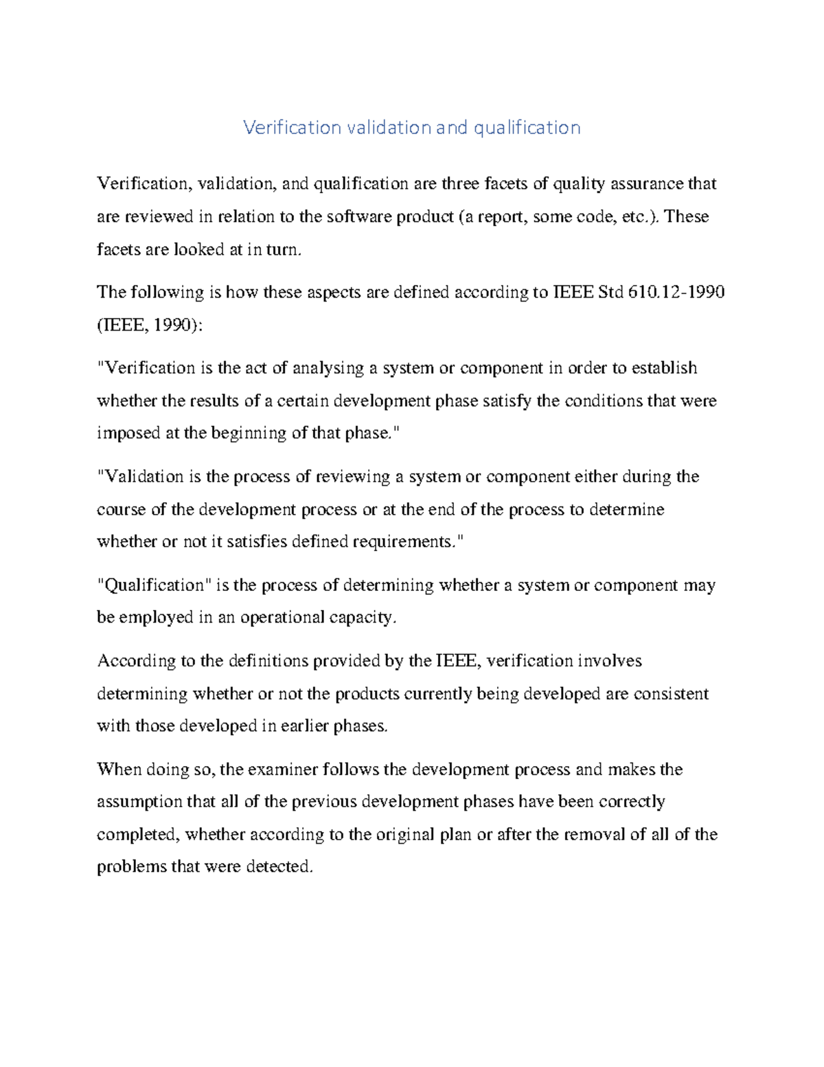 Verification validation and qualification - Verification validation and ...