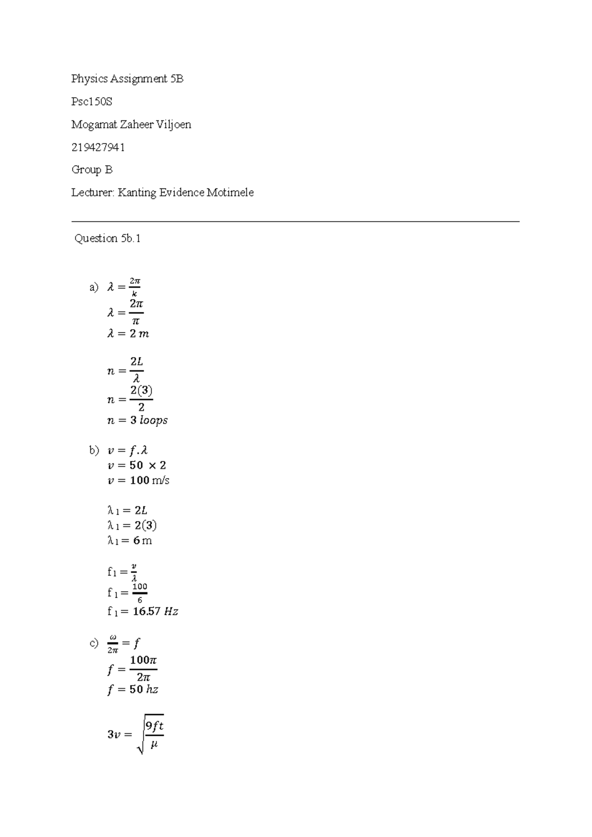 Psc assignment 5b - Physics Assignment 5B Psc150S Mogamat Zaheer ...