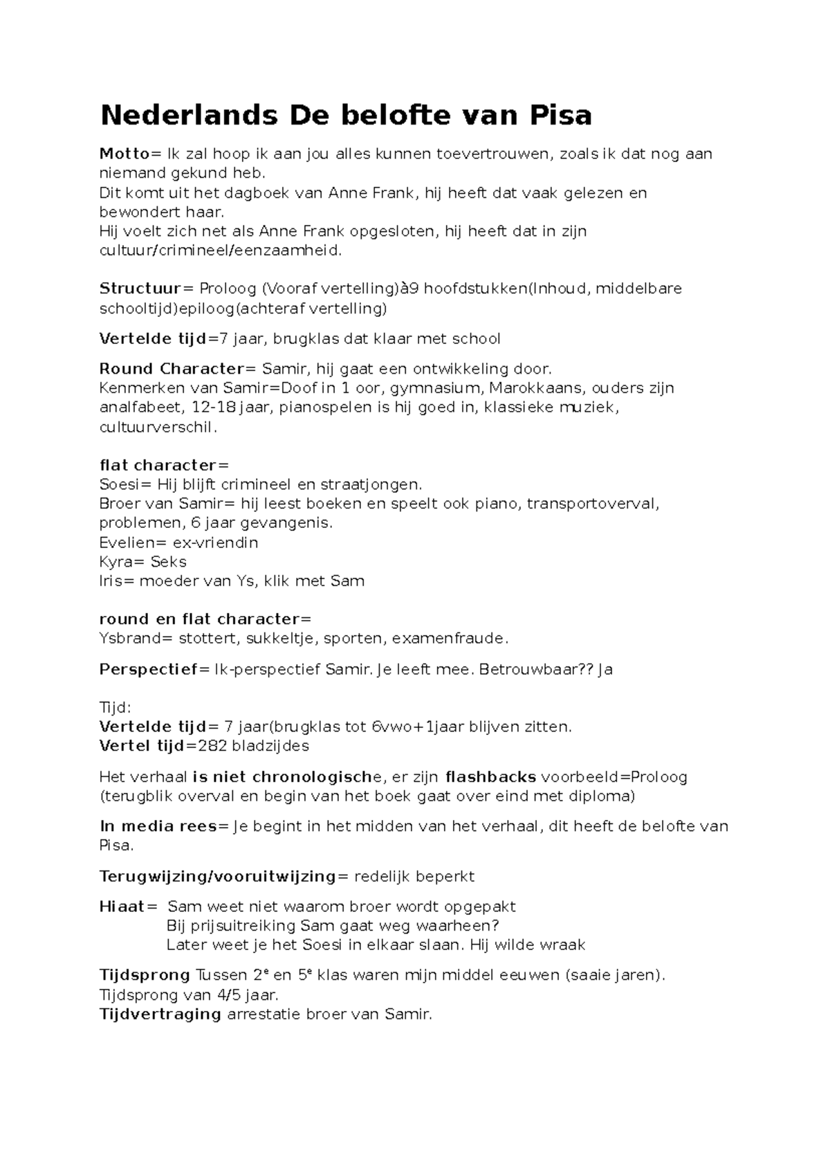 Samenvattng nederlandss - Nederlands De belofte van Pisa Motto= Ik zal ...