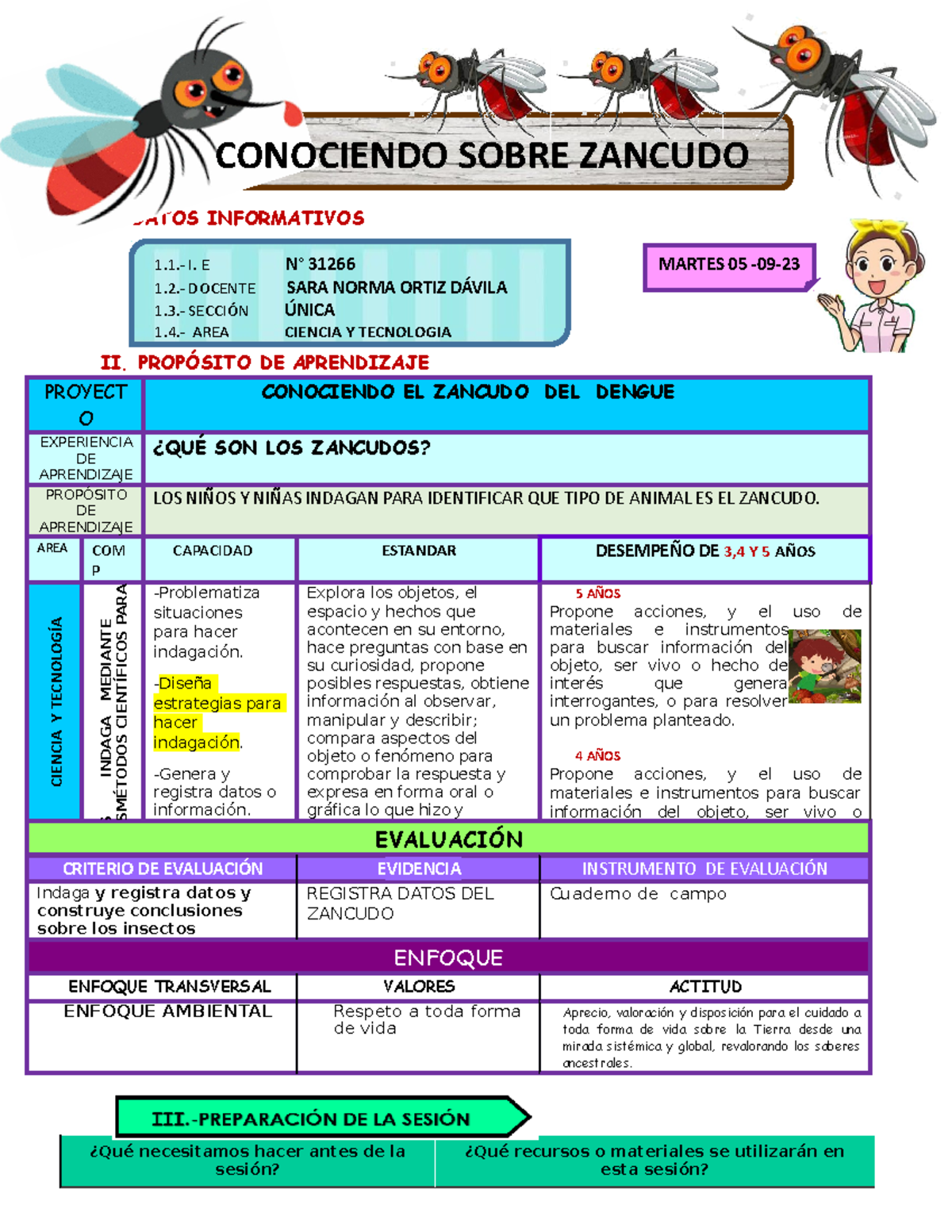 QUE ES EL Zancudo - ####### I.- DATOS INFORMATIVOS 1.- I. E N° 31266 1.- DOCENTE SARA NORMA ...