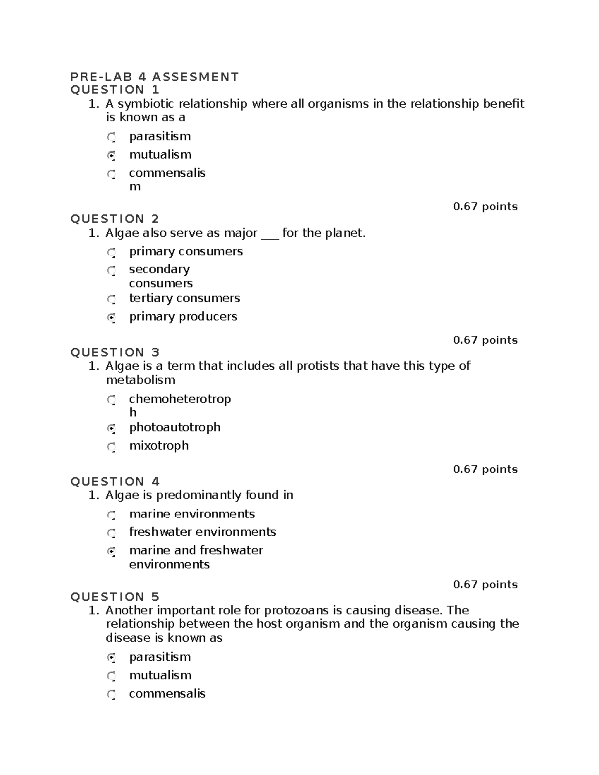 PRE-LAB 4 Assesment quiz for bio class - PRE-LAB 4 ASSESMENT QUESTION 1 ...