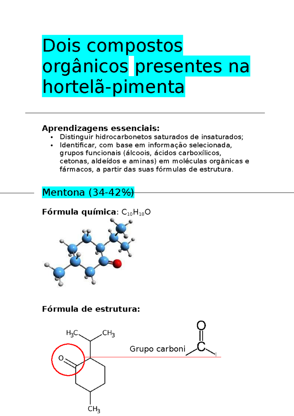 Dois compostos orgânicos presentes na hortelã - Dois compostos ...