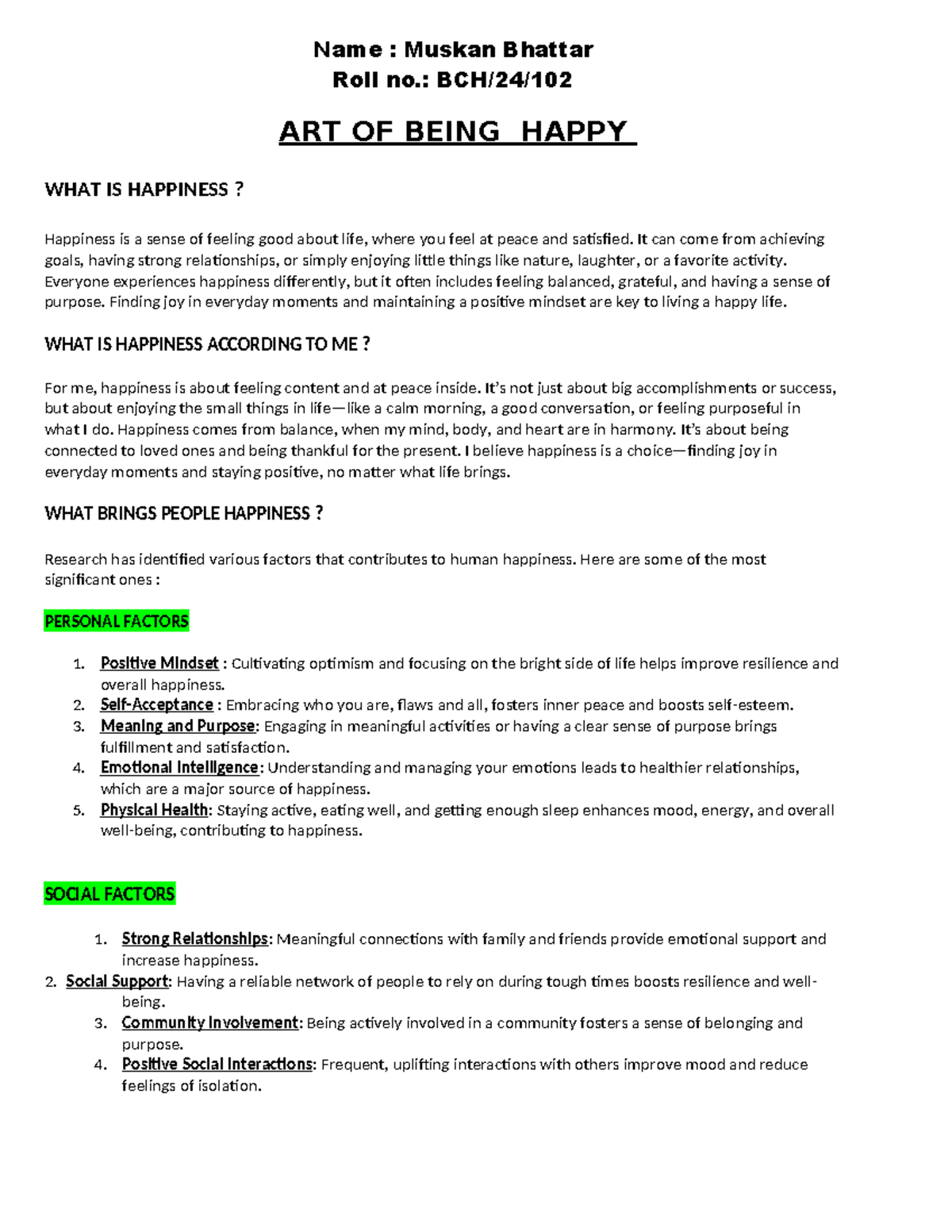 Art of being happy assignment - Name : Muskan Bhattar Roll no.: BCH/24 ...