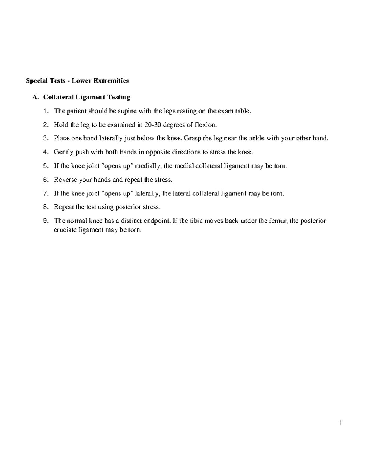 Special Tests - Lower Extremities - Collateral Ligament Testing 1. The ...