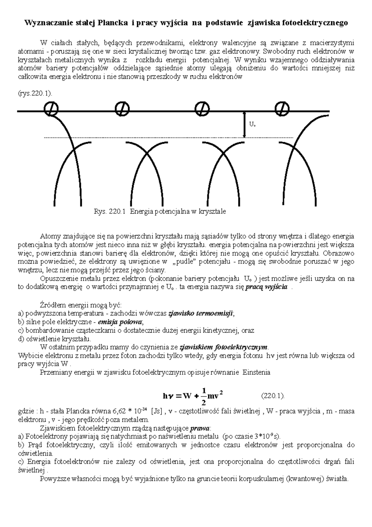 Wyznaczanie stałej Plancka i pracy wyjścia na podstawie zjawiska fotoelektrycznego - Wyznaczanie ...