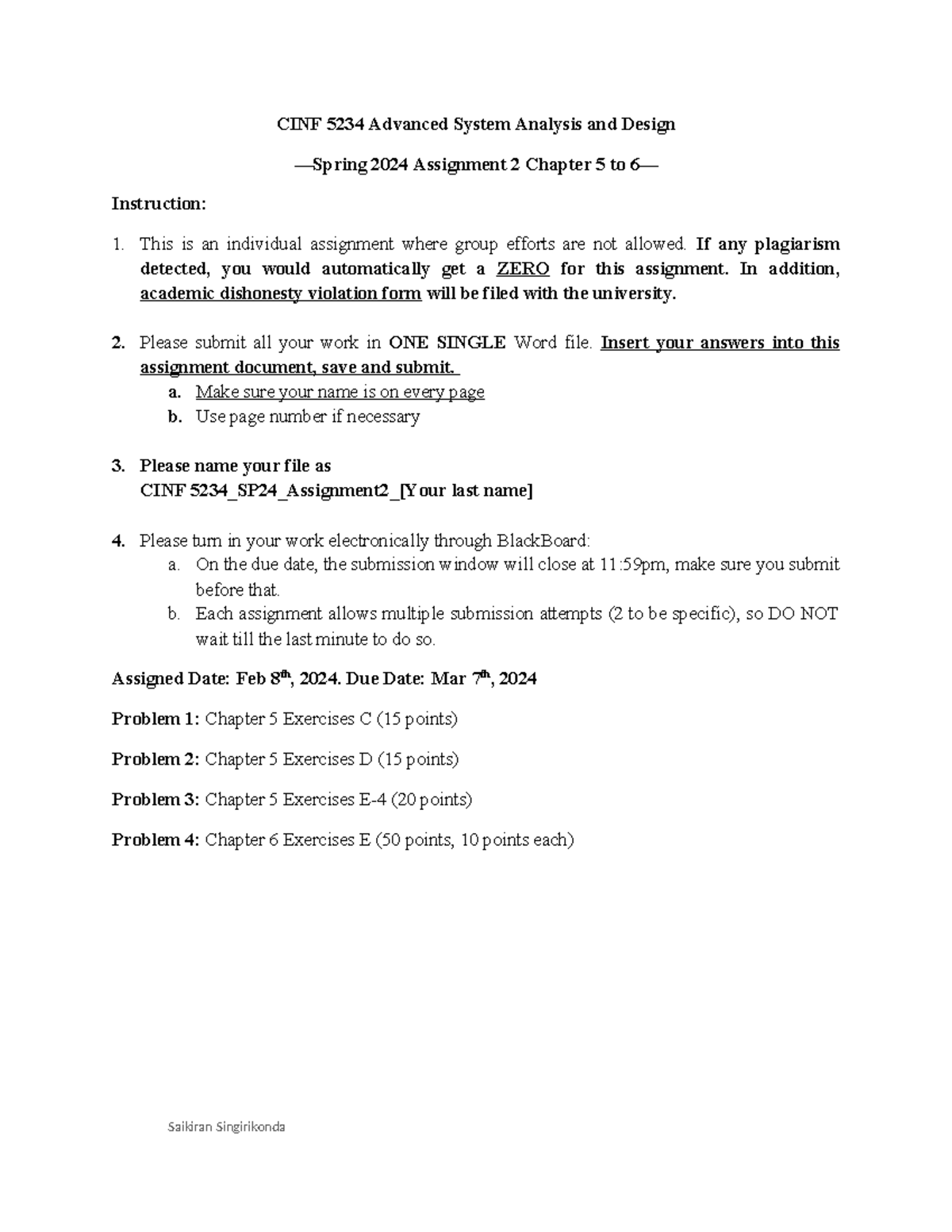 CINF 5234 SP24 Assignment 2 [Singirikonda] - CINF 5234 Advanced System Analysis and Design ...