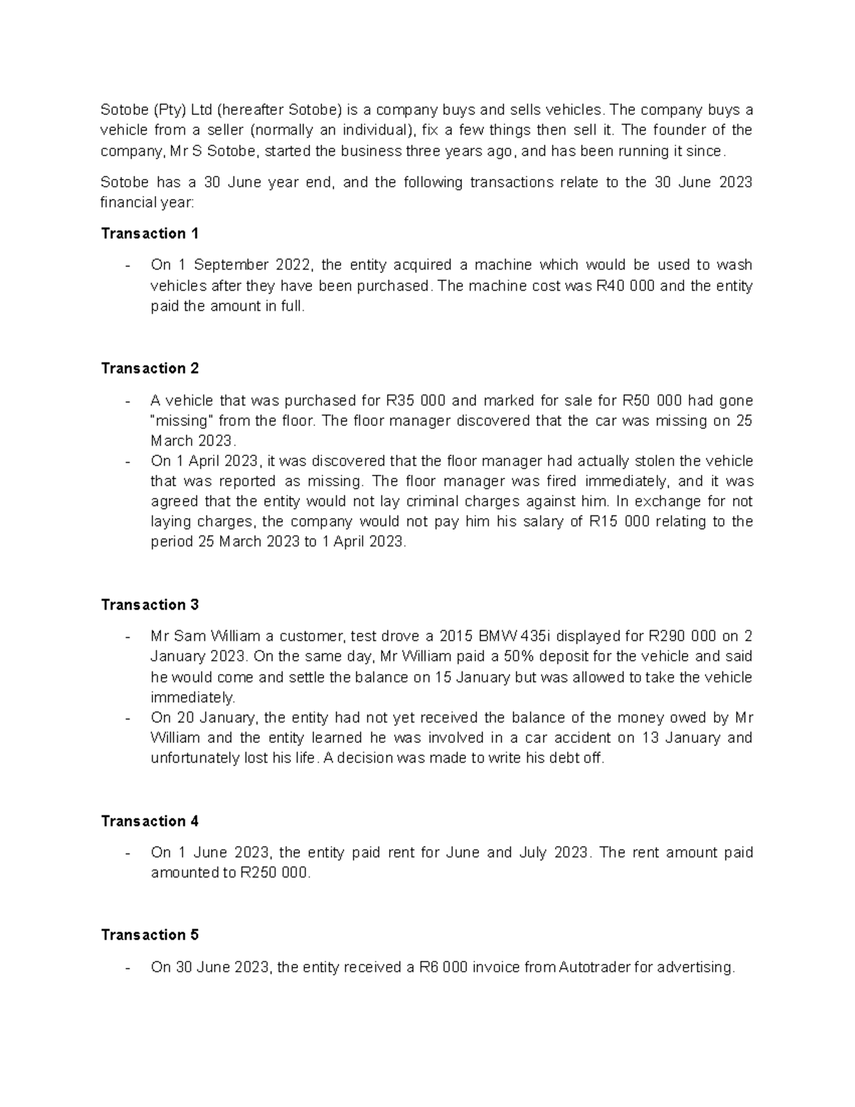 Assignment 2 - Sotobe (Pty) Ltd (hereafter Sotobe) is a company buys ...