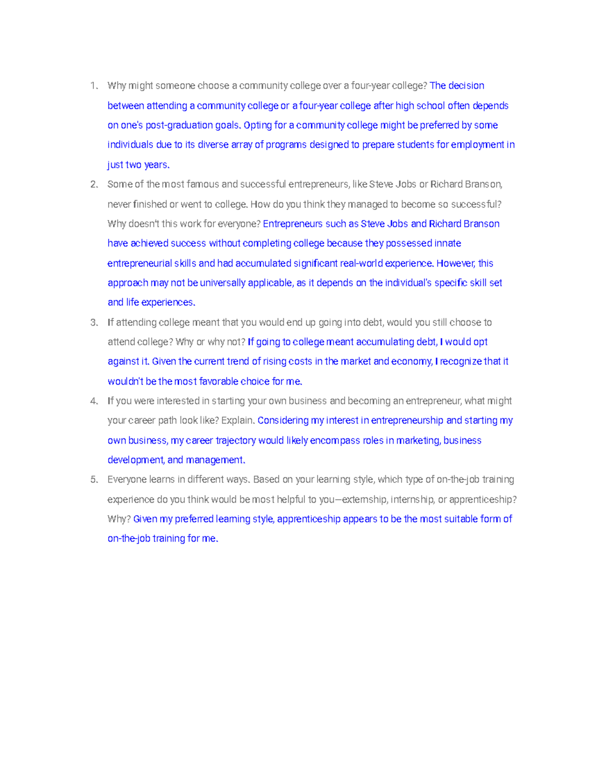 Unit 7 Critical Thinking Questions - Why might someone choose a community college over a four ...