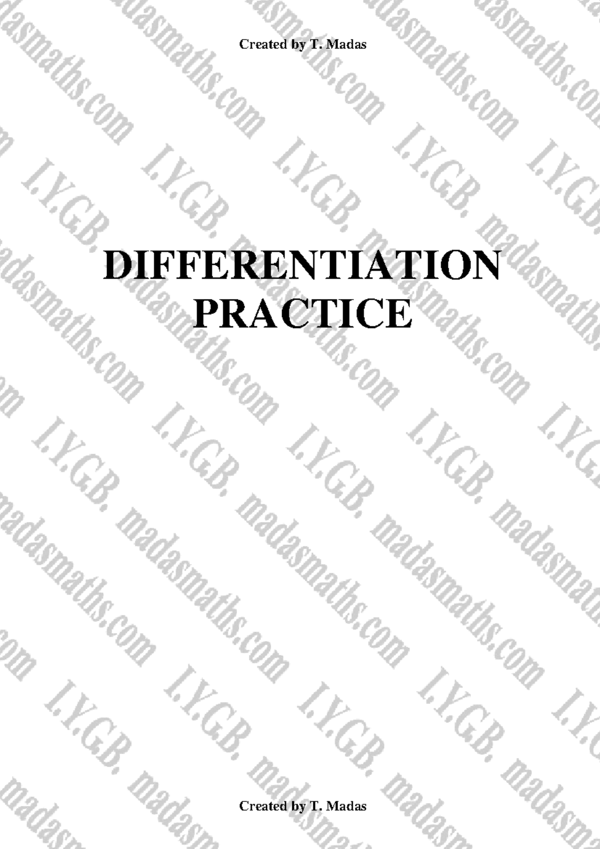 Differentiation practice i copy - DIFFERENTIATION PRACTICE THE ...