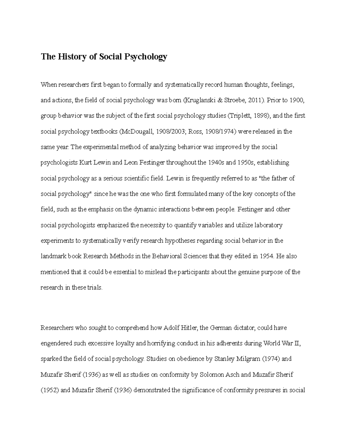 The History of Social Psychology - Prior to 1900, group behavior was ...