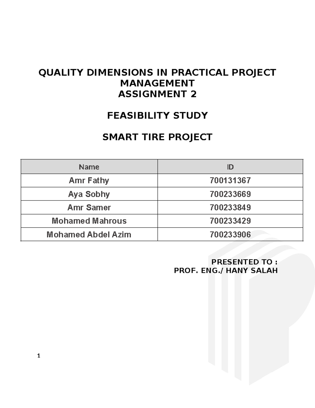 Feasibility Study (group 1) - QUALITY DIMENSIONS IN PRACTICAL PROJECT ...
