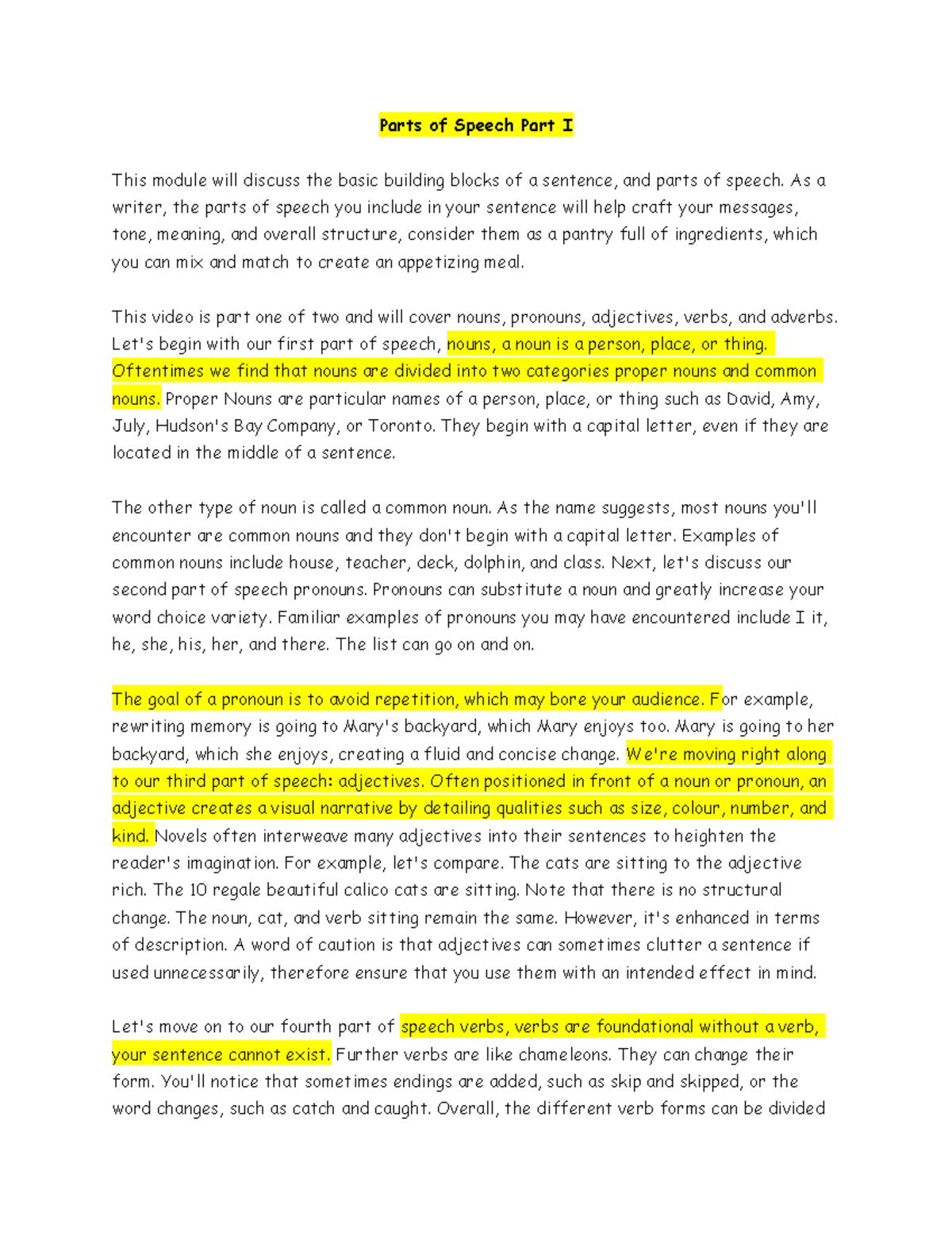 Parts of Speech Part I - Parts of Speech Part I This module will ...