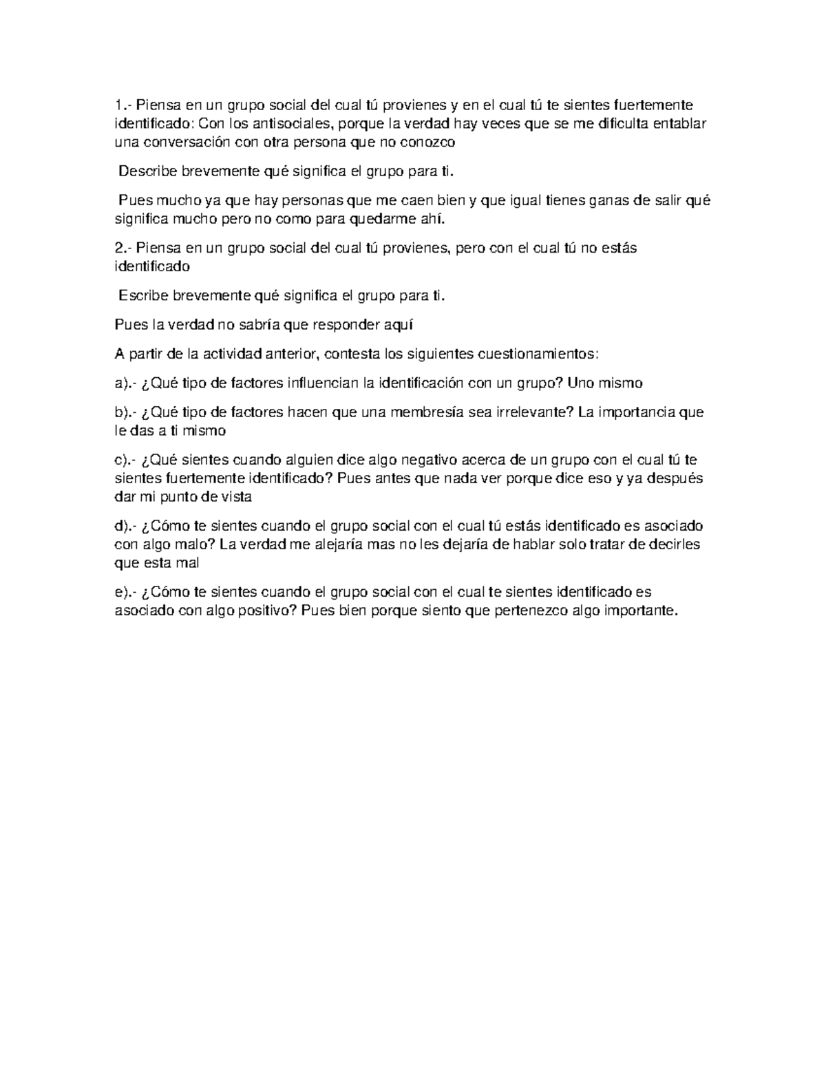 Actividad Final DEL TEMA Teoria DE LA Identidad Social - 1.- Piensa en ...