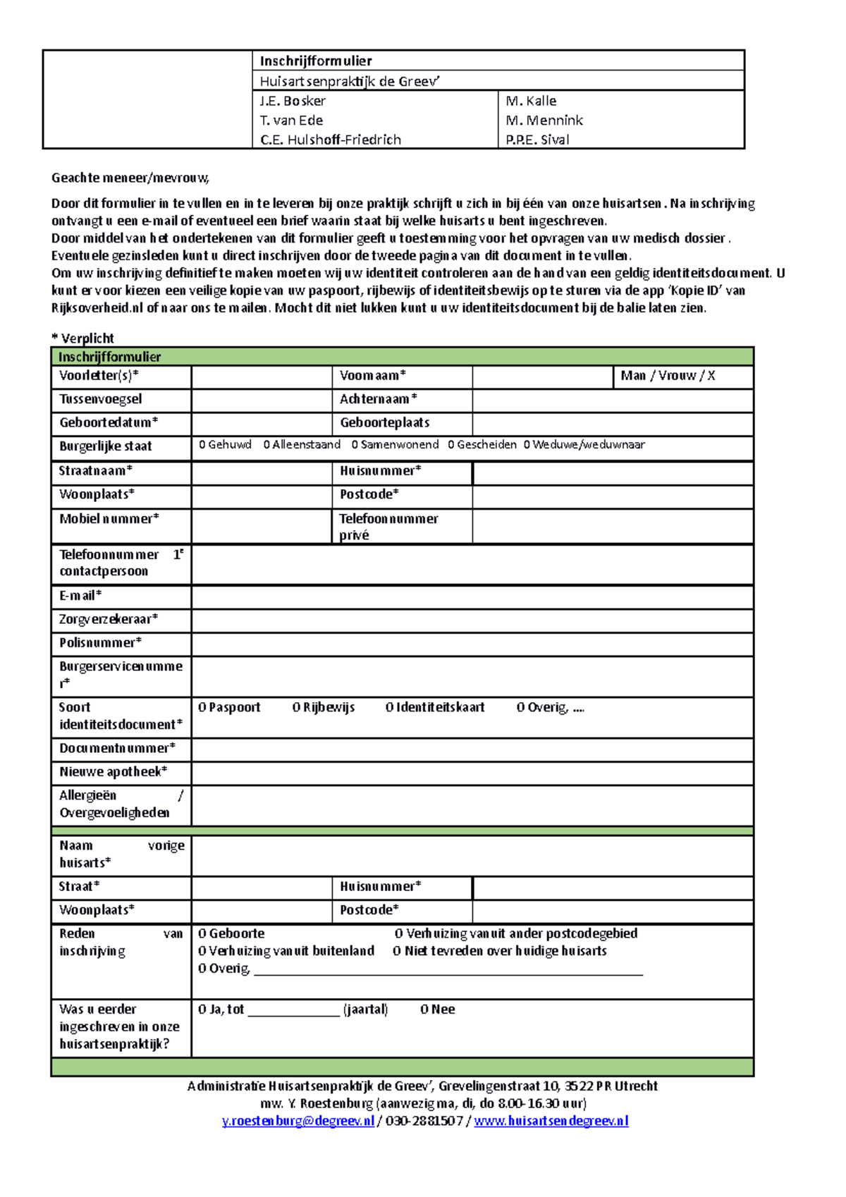 2022-Inschrijfformulier - Inschrijfformulier Huisartsenpraktijk de Greev’ J. Bosker T. van Ede C ...