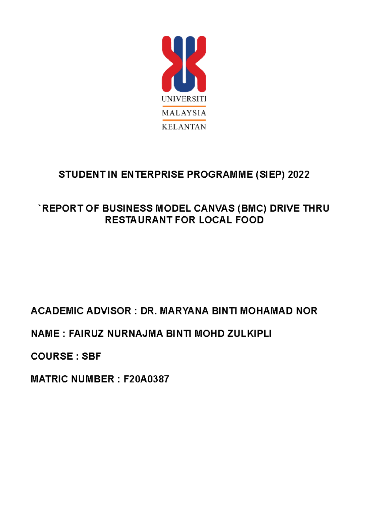 BMC - my bmc assignment - STUDENT IN ENTERPRISE PROGRAMME (SIEP) 2022 ...