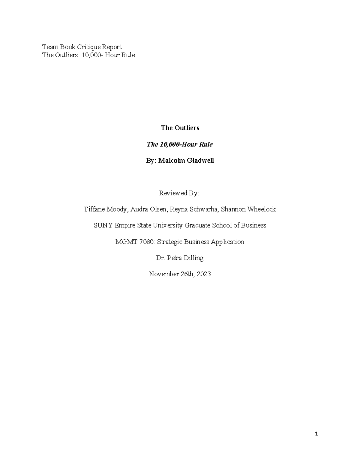 10,000 Hours Paper - Essay - Team Book Critique Report The Outliers ...