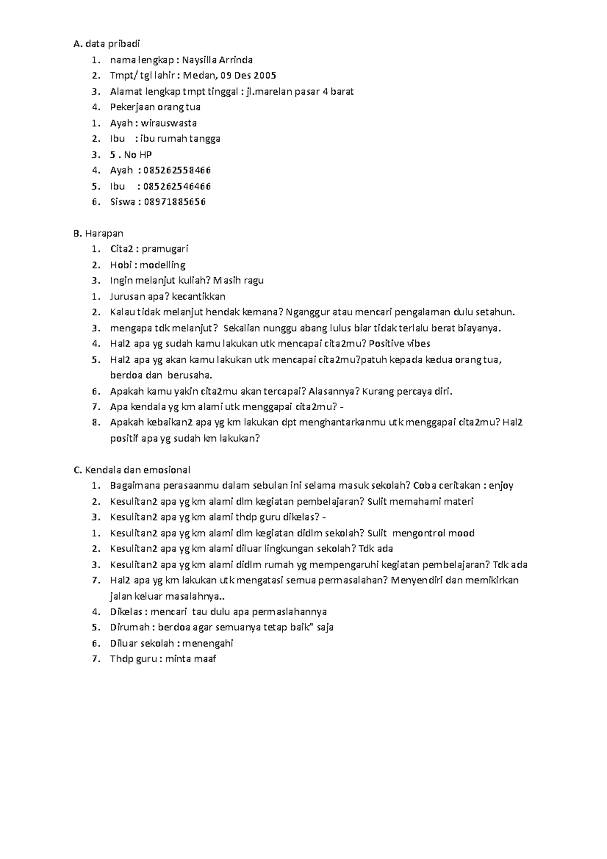 Biodata - Contoh - A. data pribadi 1. nama lengkap : Naysilla Arrinda 2 ...