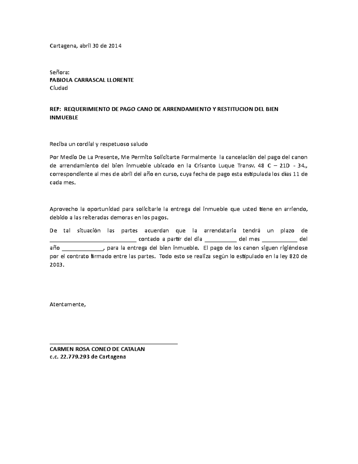 Carta DE Requerimiento - Cartagena, abril 30 de 2014 Señora: FABIOLA ...