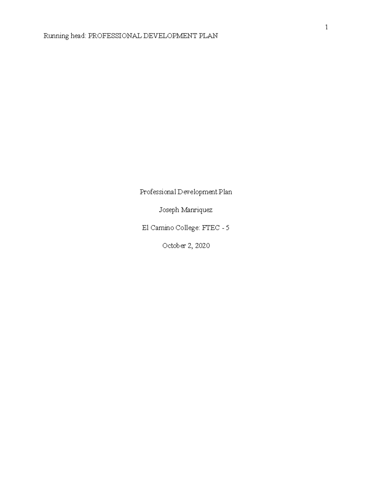 Professional Development Plan - Running head: PROFESSIONAL DEVELOPMENT ...