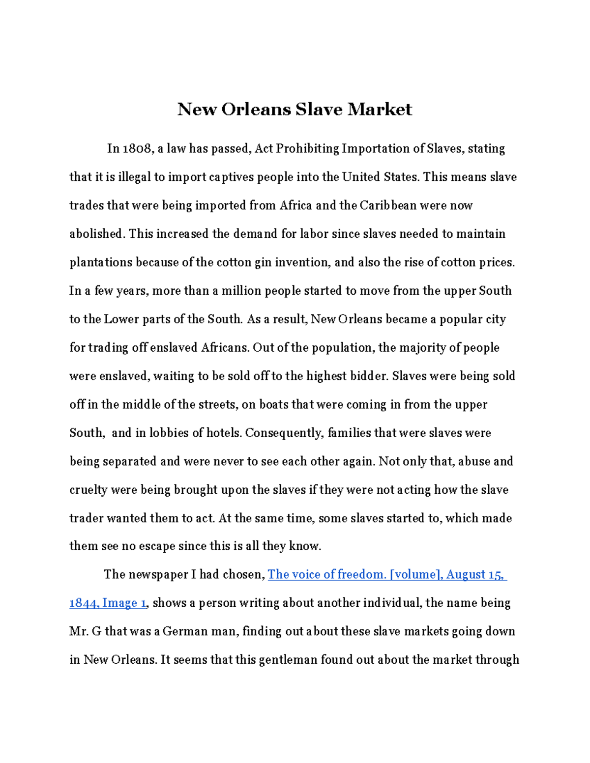Chronicling America Paper - New Orleans Slave Market In 1808, a law has ...