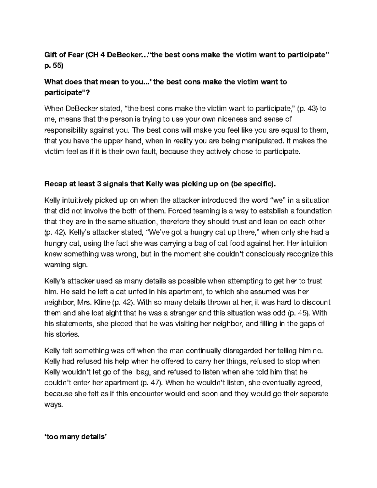 Gift of Fear (CH 4 De Becker…“the best cons make the victim want to ...