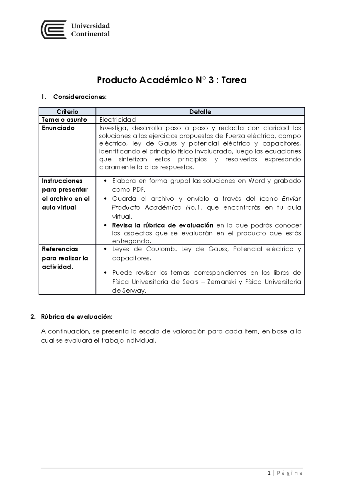 PA3 2022 45okvctxrxfctgvuh - Producto Académico N° 3 : Tarea 1. Consideraciones: Criterio ...