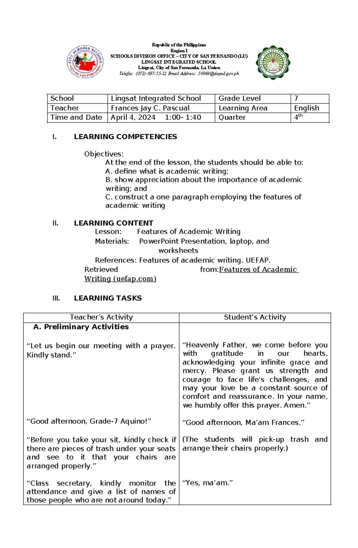 Features OF Academic Writing - Republic of the Philippines Region I ...