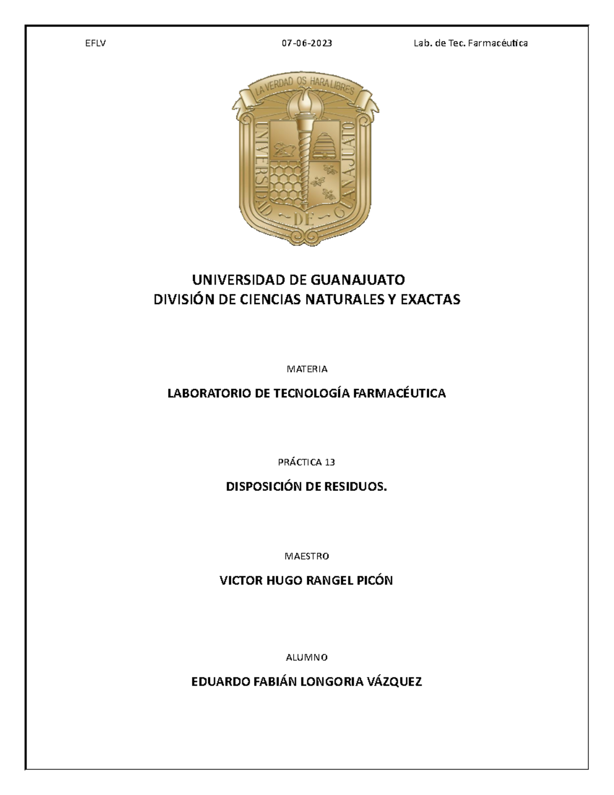Reporte práctica No. 13 - UNIVERSIDAD DE GUANAJUATO DIVISIÓN DE ...
