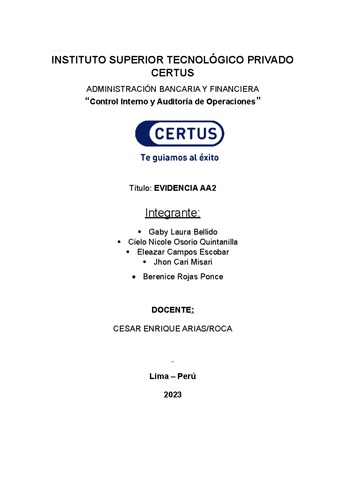 Grupo 10 - proyecto del quinto ciclo - Caratula INSTITUTO SUPERIOR TECNOLÓGICO PRIVADO CERTUS ...