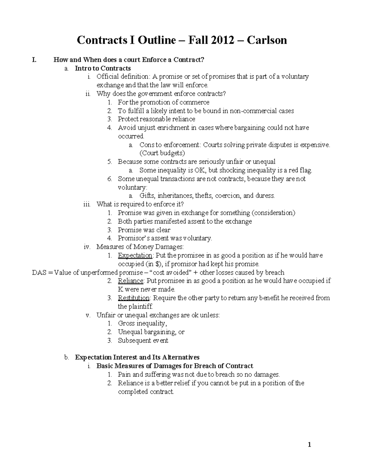 Contracts Outline 2 - Contracts I Outline – Fall 2012 – Carlson I. How ...