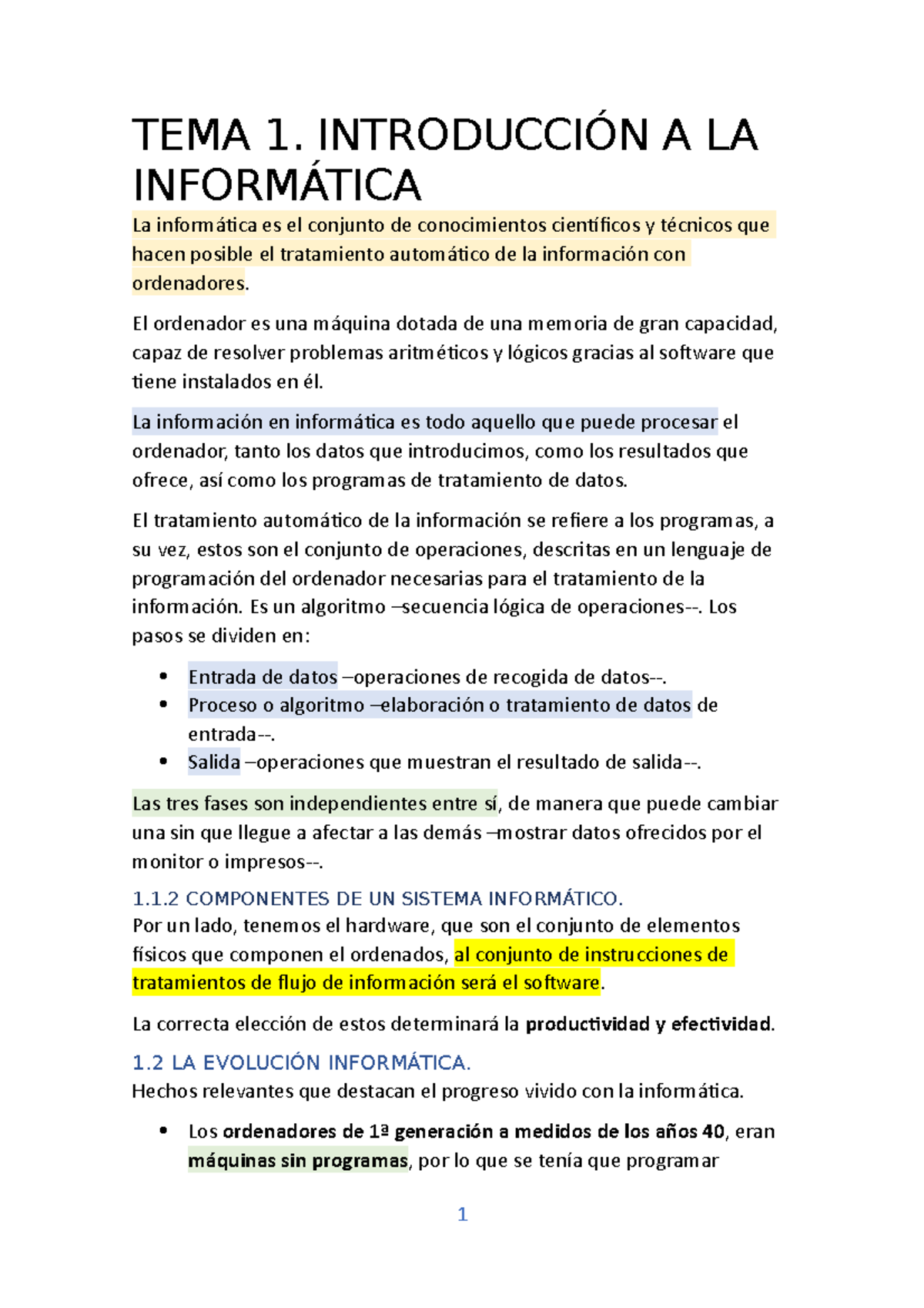 TEMA 1. Introducción A LA Informática - TEMA 1. INTRODUCCIÓN A LA INFORMÁTICA La informática es ...
