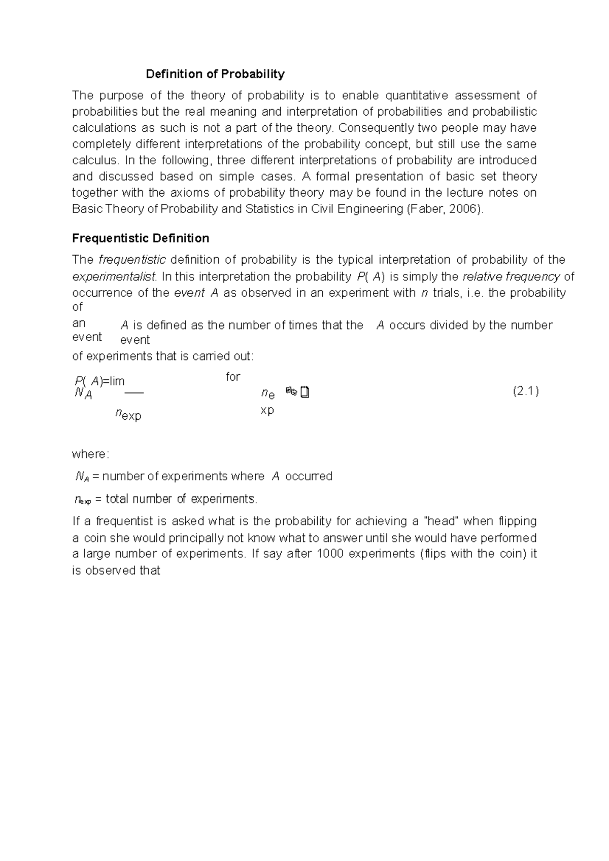 Definition of Probability - Consequently two people may have completely ...