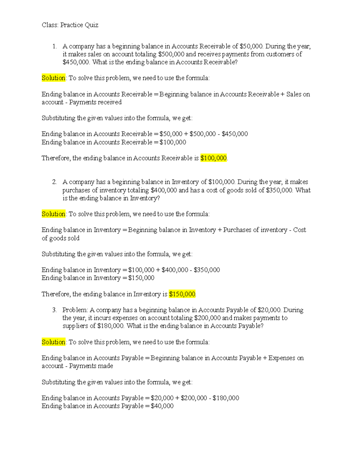 201 Accounting - Practice Quiz - Class: Practice Quiz A company has a ...