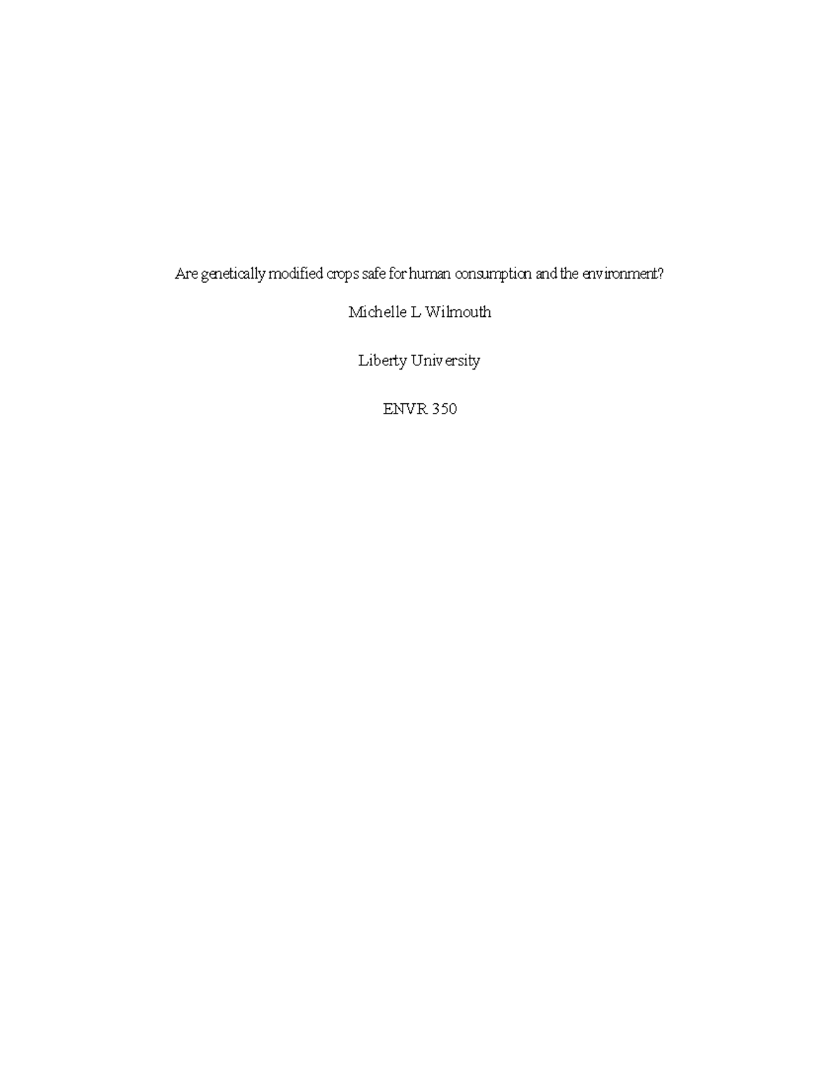 GMO Research paper - Are genetically modified crops safe for human ...