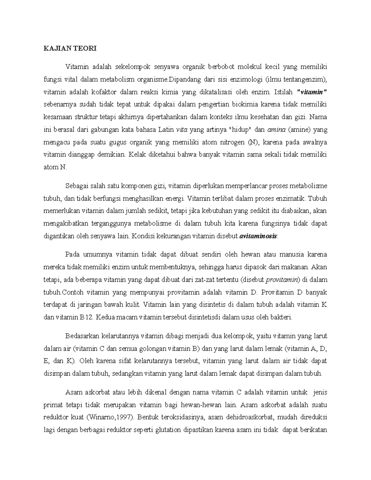 Kajian Teori vit C - KAJIAN TEORI Vitamin adalah sekelompok senyawa organik berbobot molekul ...